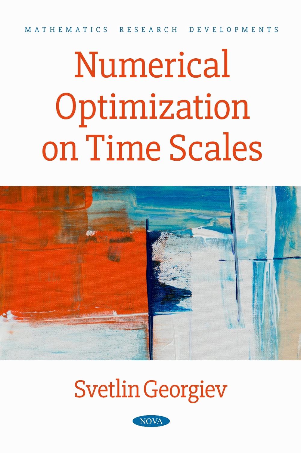 Numerical Optimization on Time Scales by Svetlin Georgiev, Paperback ...