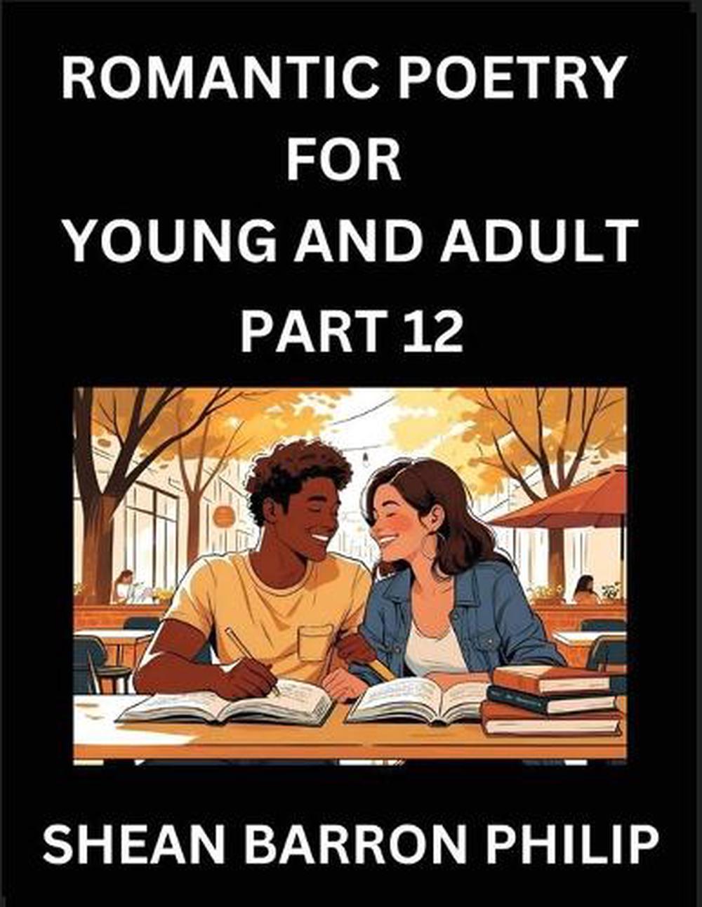 Romantic Poetry for Young and Adult (Part 12)- Introduction to ...