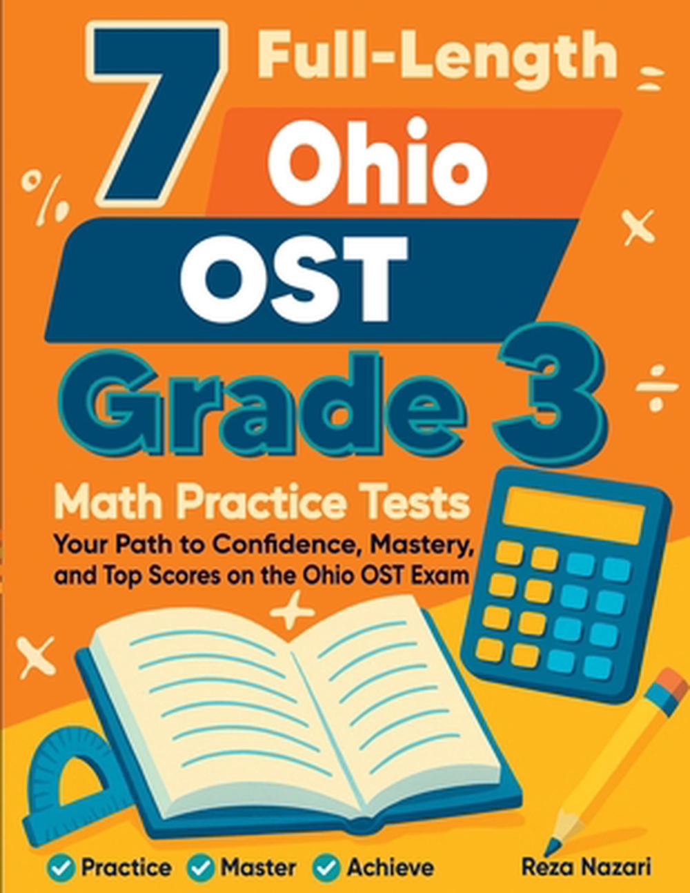 7 Full-Length Ohio OST Grade 3 Math Practice Tests by Reza Nazari ...