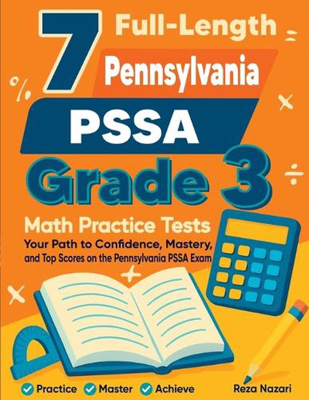 7 Full-Length Pennsylvania PSSA Grade 3 Math Practice Tests by Reza ...