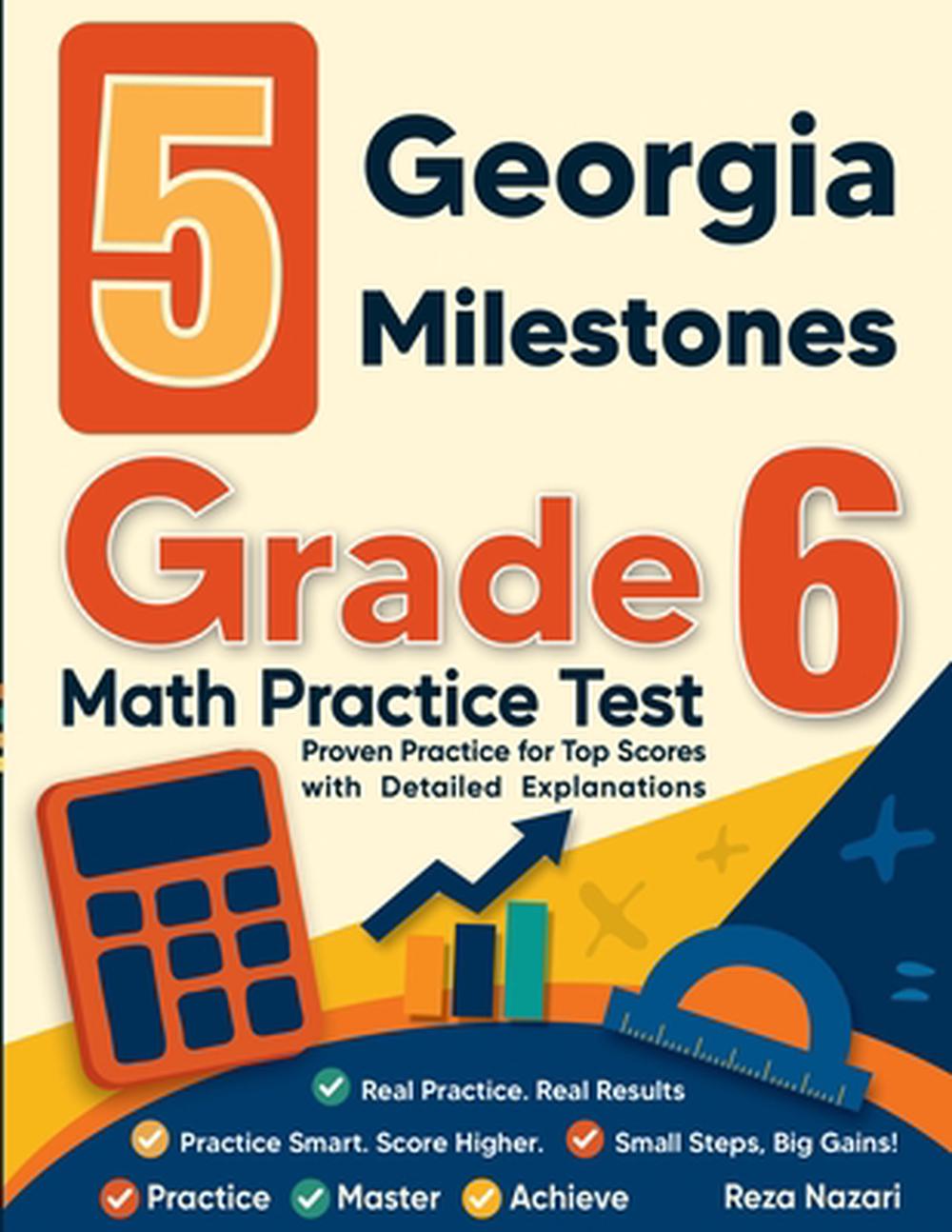 5 Georgia Milestones Grade 6 Math Practice Tests by Reza Nazari ...
