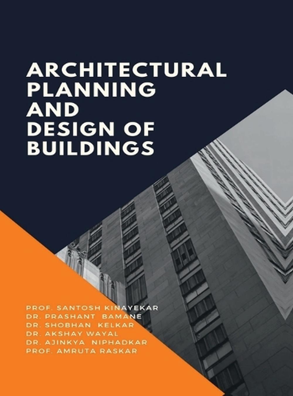 Architectural Planning and Design of Buildings by Prof Santosh Mahadev ...