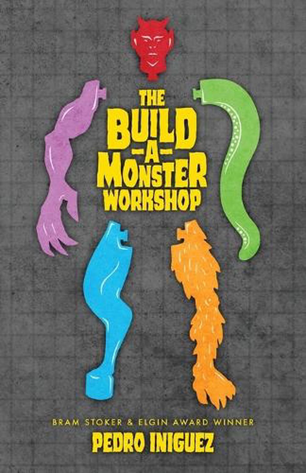 The Build-A-Monster Workshop by Pedro Iniguez, Paperback, 9798900580012 ...