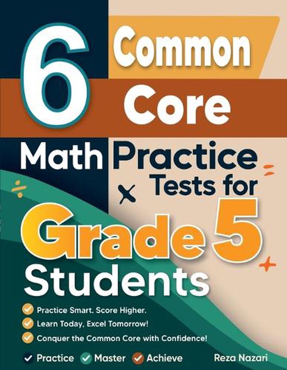 6 Common Core Grade 5 Math Practice Tests by Reza Nazari, Paperback ...