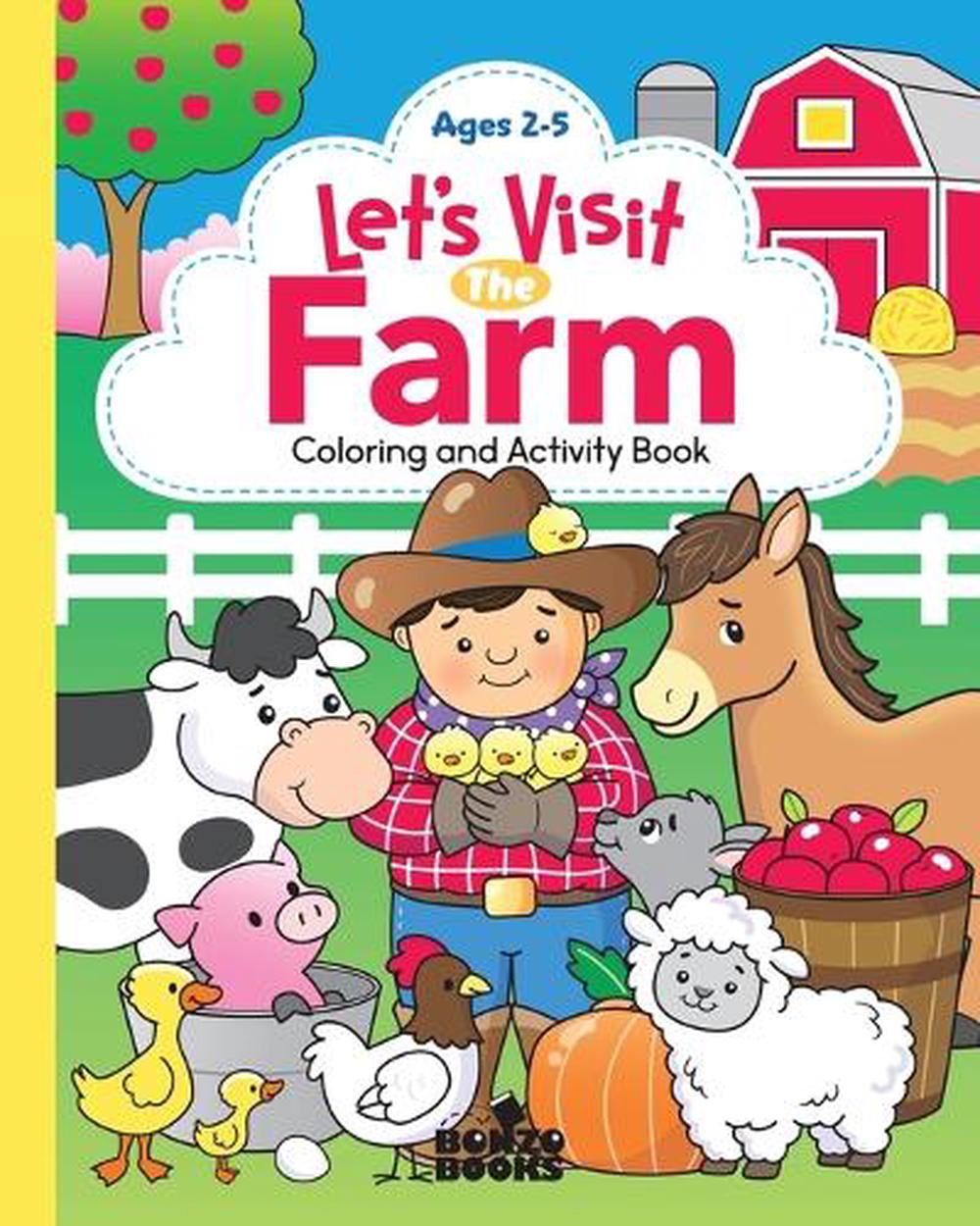 Let's Visit the Farm; A Coloring and Activity Book by Mary Rojas ...