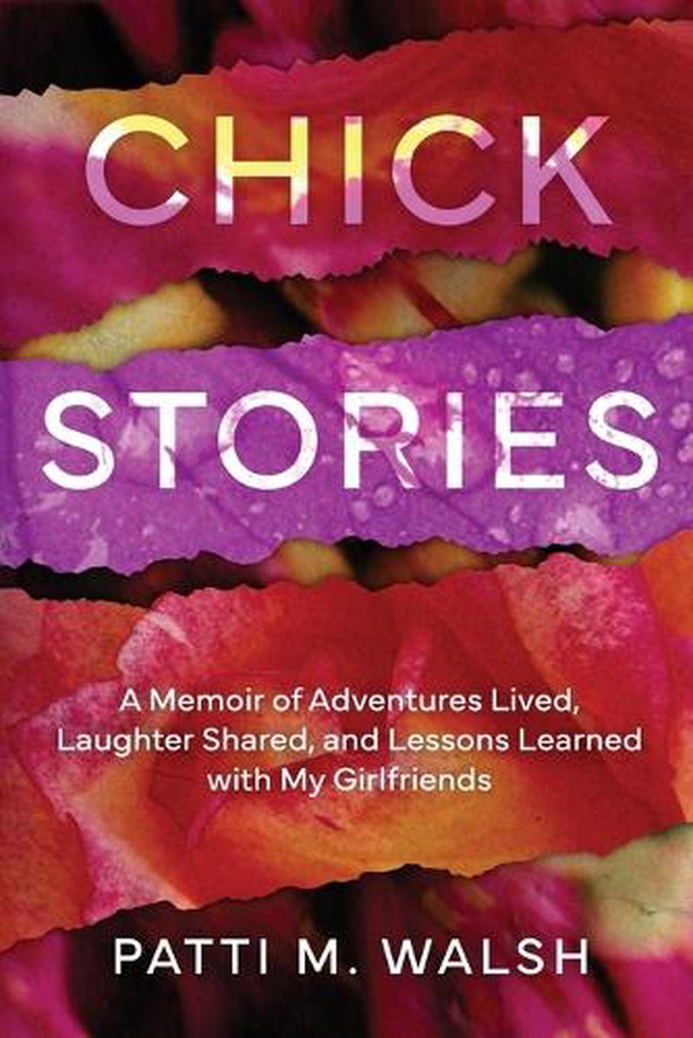 Chick Stories by Patti M. Walsh, Paperback, 9798991493826 | Buy online ...