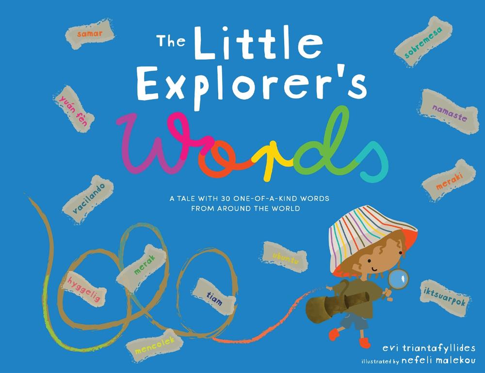 The Little Explorer's Words - Second Edition by Evi Triantafyllides ...