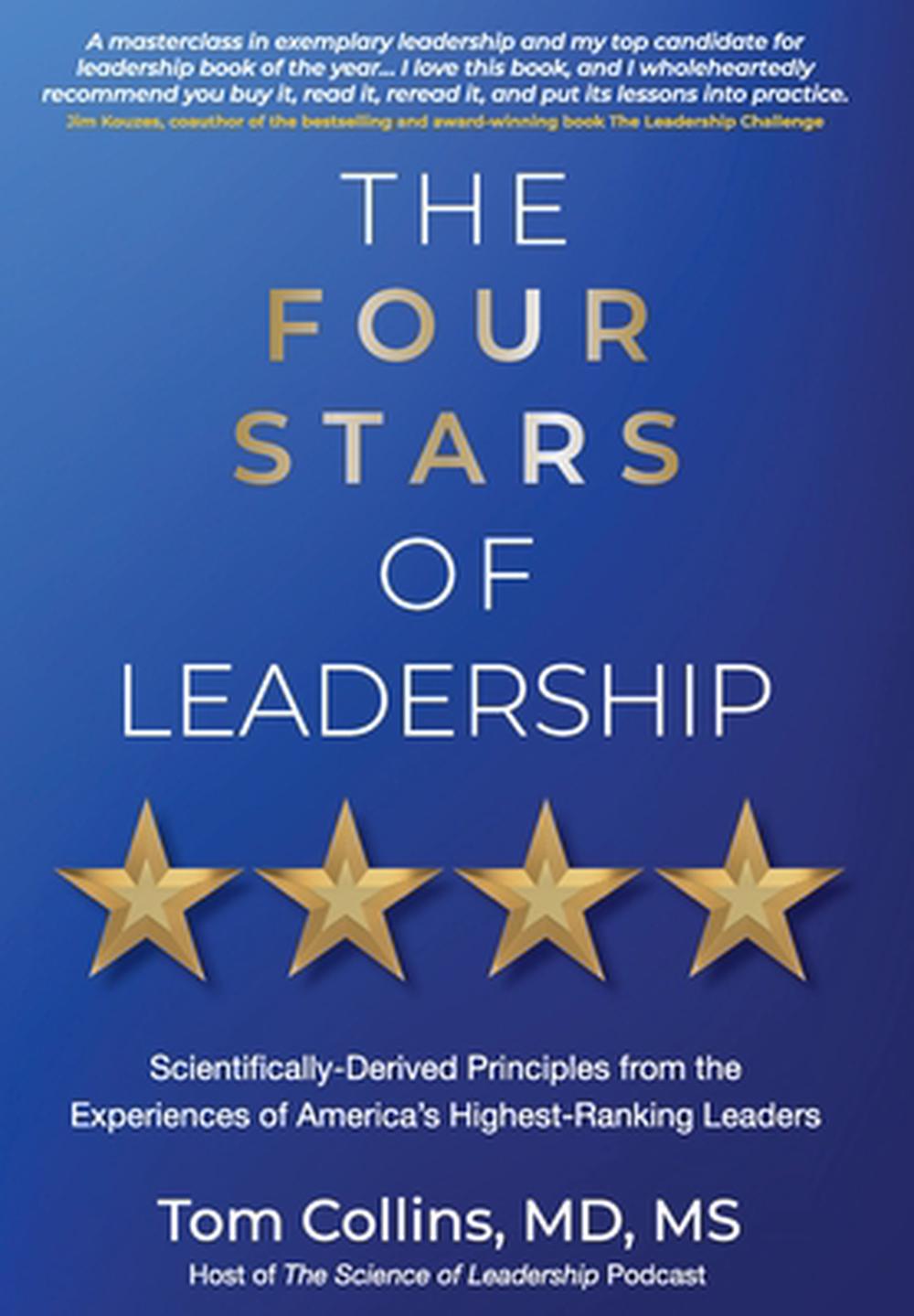 The Four Stars of Leadership by Tom Collins, Hardcover, 9798992659405 ...