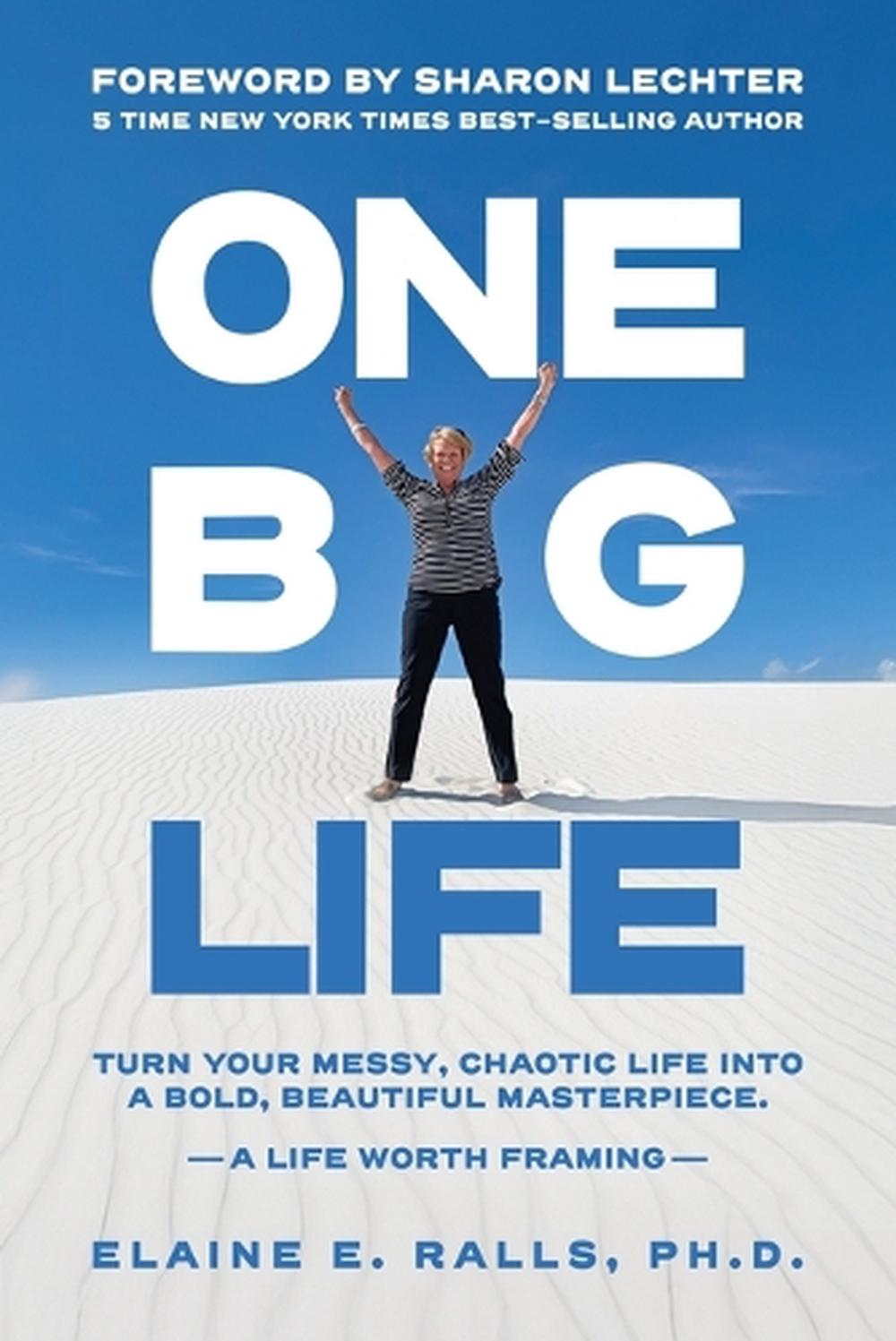 One Big Life by Elaine Ralls, Paperback, 9798993401300 | Buy online at ...