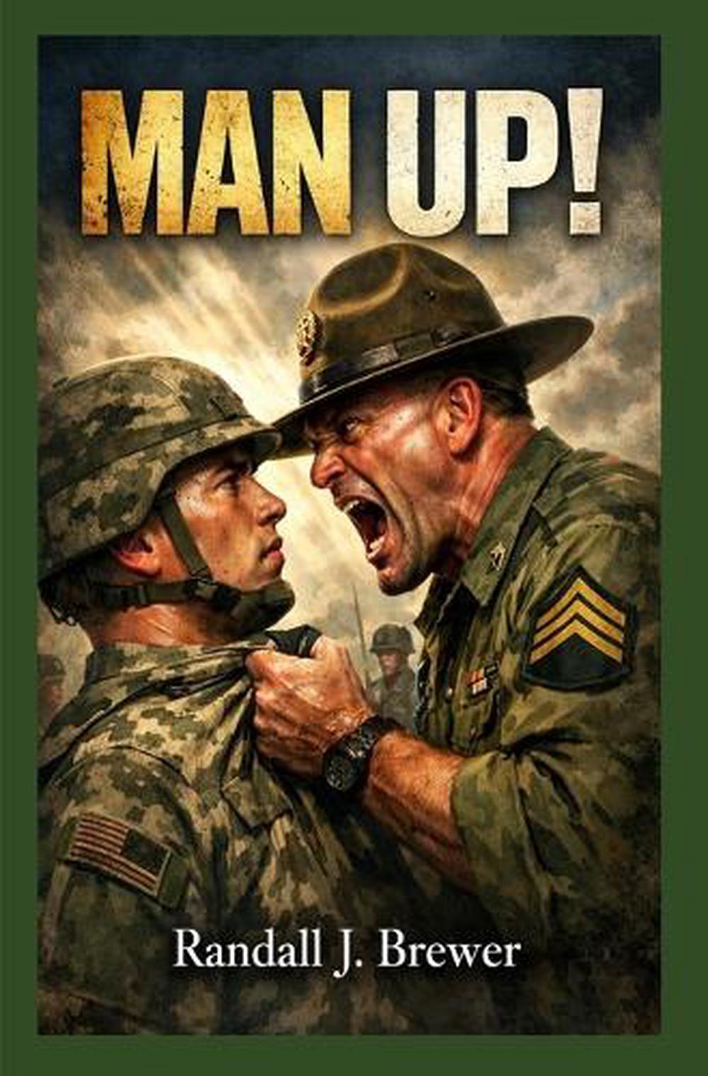 Man Up! by Randall J. Brewer, Paperback, 9798994368800 | Buy online at ...