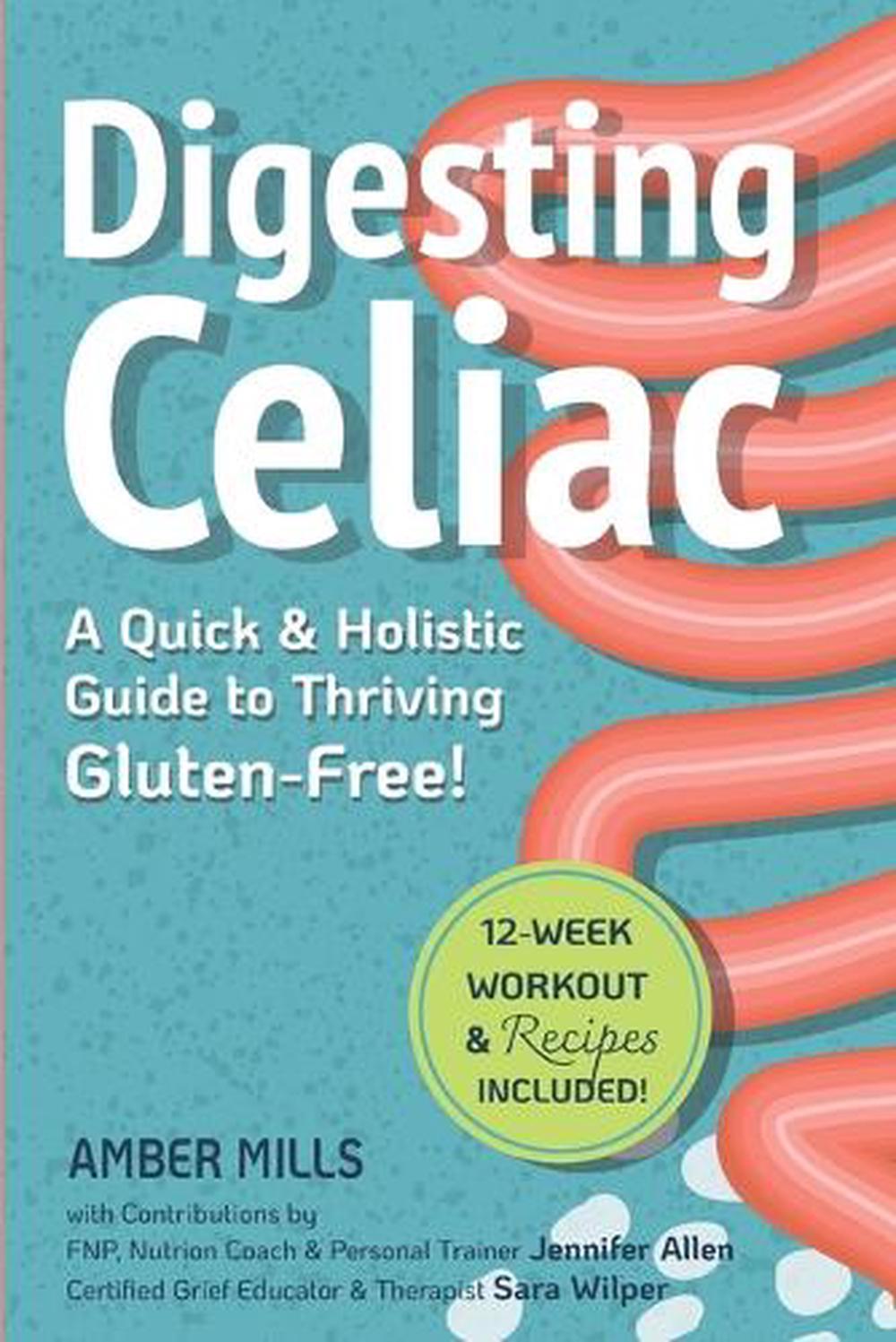 Digesting Celiac by Amber Mills, Paperback, 9798998635342 | Buy online ...
