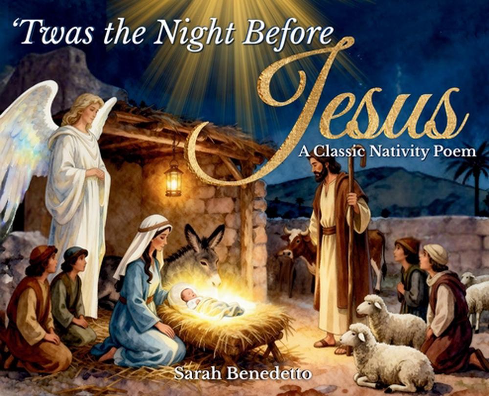 Elegant Twas The Night Before Jesus Came Pictures